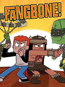 Fangbone! Saison 1 - AlloCiné