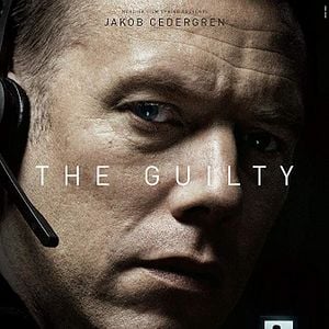 The Guilty - Film 2018 - AlloCiné
