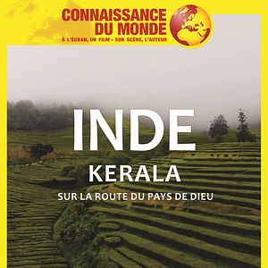 Connaissance du Monde : Inde - Kerala, sur la route du pays de Dieu ...