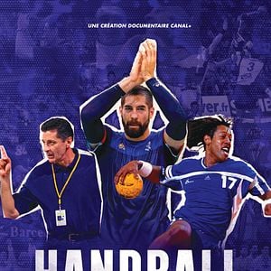 Handball, une histoire de familles - Série TV 2024 - AlloCiné