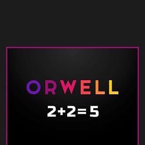 Orwell: 2+2=5 - Film documentaire 2025 - AlloCiné