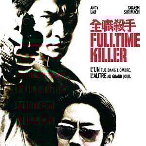 Fulltime Killer - Film 2001 - AlloCiné