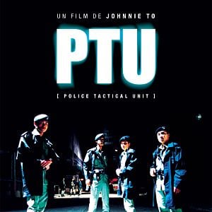 PTU - Film 2003 - AlloCiné