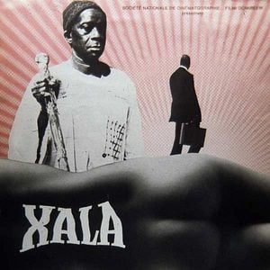 Xala - Film 1974 - AlloCiné