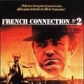 French Connection 2 - Film 1975 - AlloCiné