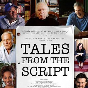 Tales from the script - Film documentaire 2009 - AlloCiné