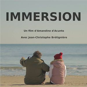 Immersion - Film 2015 - AlloCiné