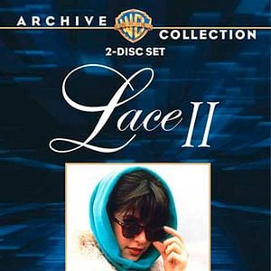Lace II - Film 1985 - AlloCiné