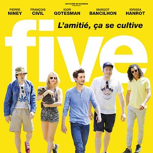 Five - Film 2016 - AlloCiné