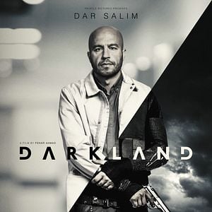 Darkland - Film 2017 - AlloCiné