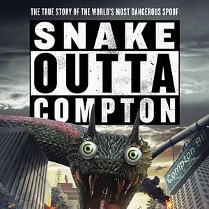 Snake Outta Compton - Film 2017 - AlloCiné