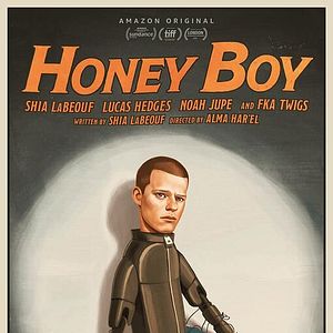 Honey Boy - Film 2019 - AlloCiné