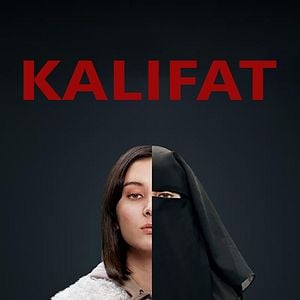 Photos et affiches de la série Kalifat - AlloCiné