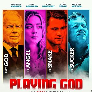 Playing God - Film 2019 - AlloCiné