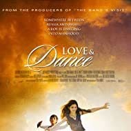 Love & Dance - Film 2006 - AlloCiné