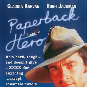 Paperback hero - Film 1999 - AlloCiné