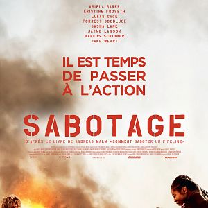 Sabotage - Film 2023 - AlloCiné