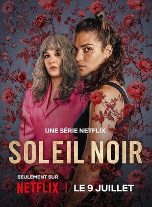 Soleil noir sur Netflix : qui est coupable ? Explications de la fin ...