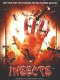 Insects - Film 2005 - AlloCiné