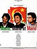 Mario, Maria, Mario - Film 1993 - AlloCiné