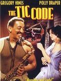The Tic Code - Film 1998 - AlloCiné