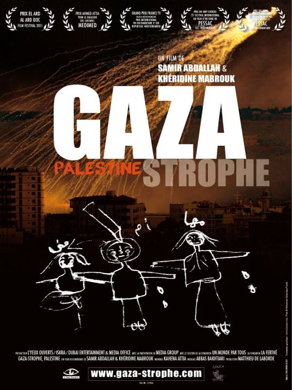 Critique du film Gaza-strophe, Palestine - AlloCiné