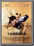 Affiche du film Toreros - Photo 1 sur 2 - AlloCiné