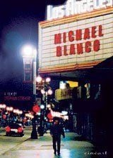 Michael Blanco - Film 2004 - AlloCiné