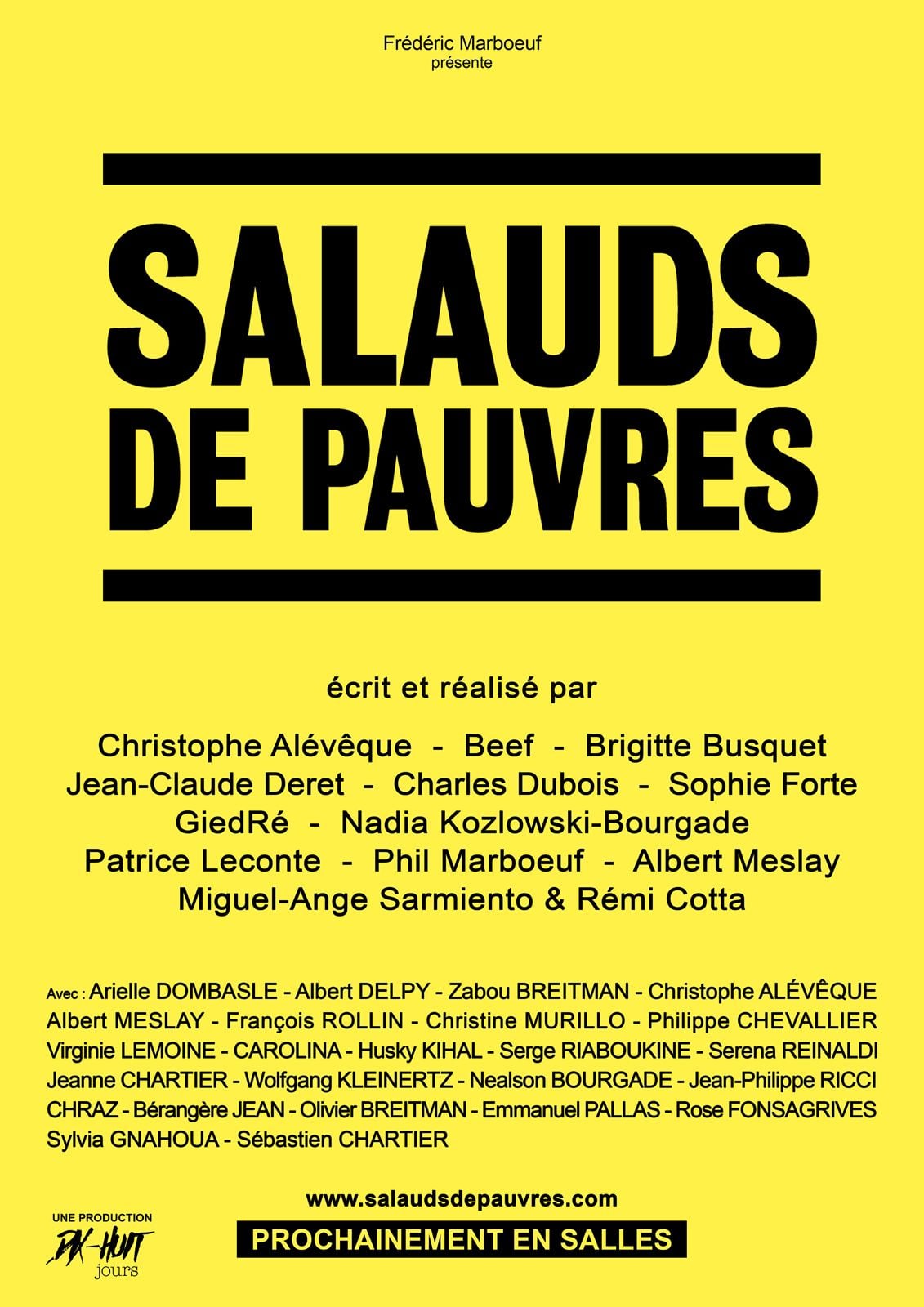 Salauds de pauvres - Film 2019 - AlloCiné
