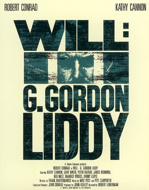 Will: The Autobiography of G. Gordon Liddy - Film 1982 - AlloCiné