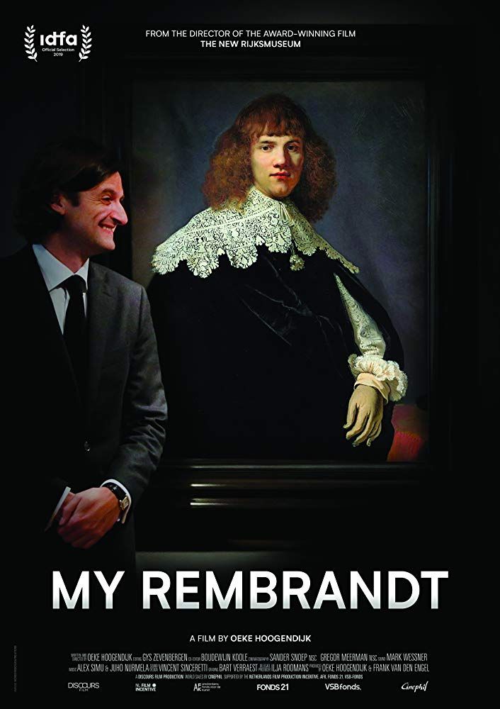 My Rembrandt - Film documentaire 2020 - AlloCiné