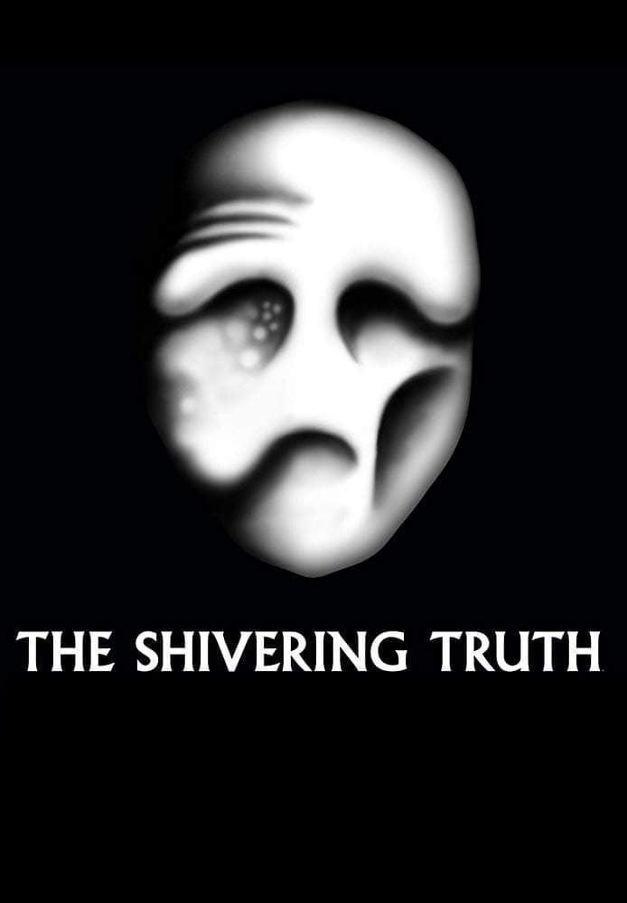 Poster The Shivering Truth - Affiche 12 sur 14 - AlloCiné