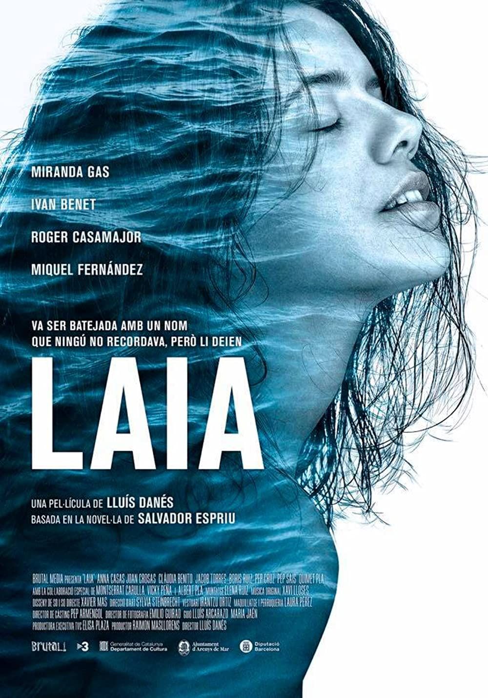 Laia - Film 2016 - AlloCiné