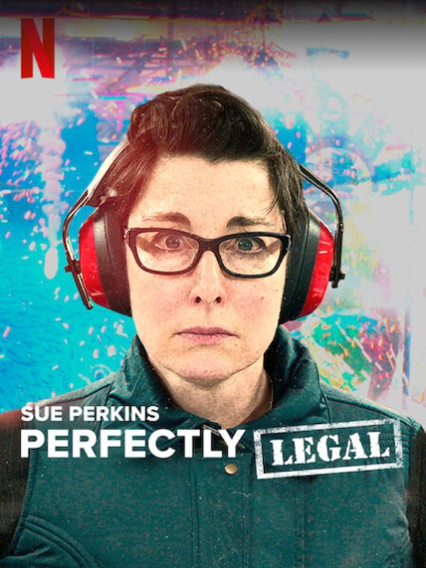Poster Sue Perkins: Perfectly Legal - Affiche 1 sur 8 - AlloCiné