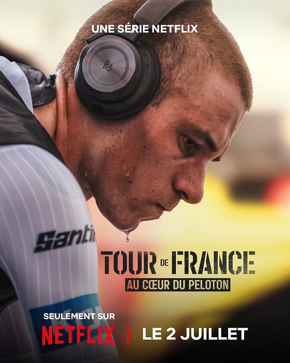 Poster Tour de France : Au coeur du peloton saison 3 - Affiche 16 sur ...