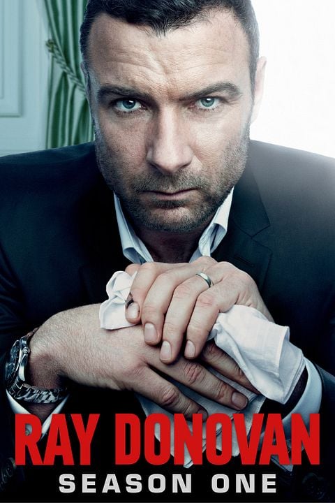 Poster Ray Donovan saison 1 - Affiche 102 sur 497 - AlloCiné