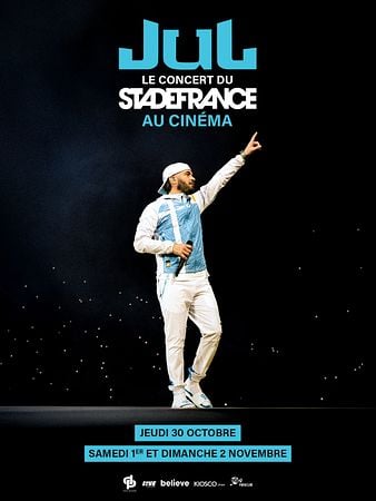 Jul, le concert du stade de France au cinéma au Foix - CinéAzur - Le Rex