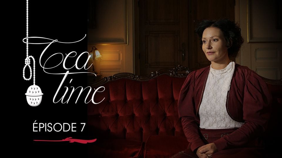 Tea Time - S01E07 - Seven Drops of... - AlloCiné
